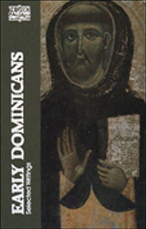 Early Dominicans: Selected Writings by Simon Tugwell OP | 9780809124145 ...