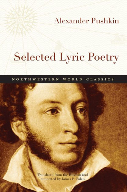 Selected Lyric Poetry by Alexander Pushkin, Paperback | Barnes & Noble®