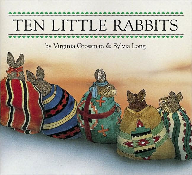 Ten Little Rabbits by Virginia Grossman, Sylvia Long | eBook | Barnes ...
