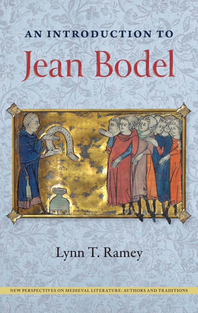 An Introduction to Jean Bodel by Lynn T. Ramey, Hardcover | Barnes & Noble®