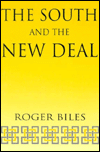 The South and the New Deal by Roger Biles | 9780813191690 | Paperback ...
