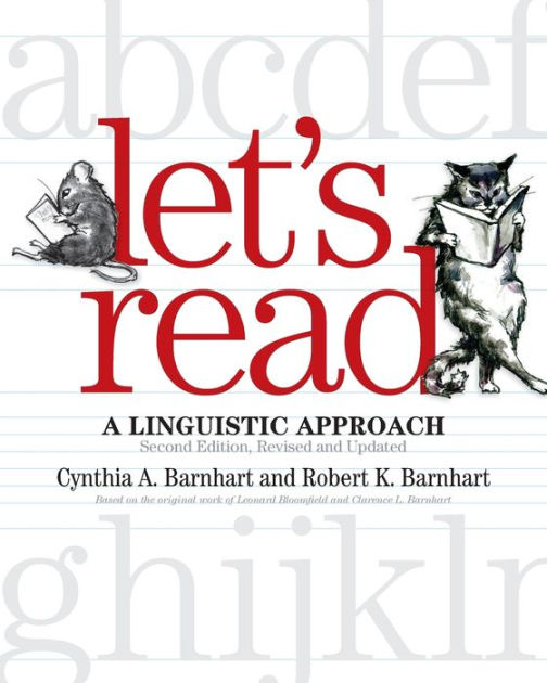 Let's Read: A Linguistic Approach by Clarence L Barnhart, Leonard ...