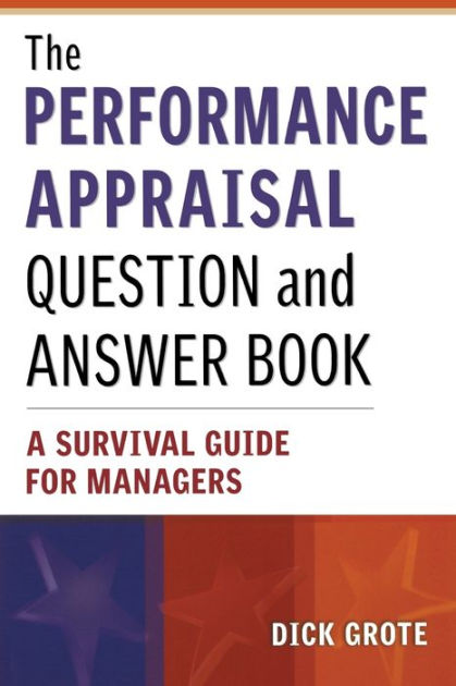The Performance Appraisal Question and Answer Book: A Survival Guide ...