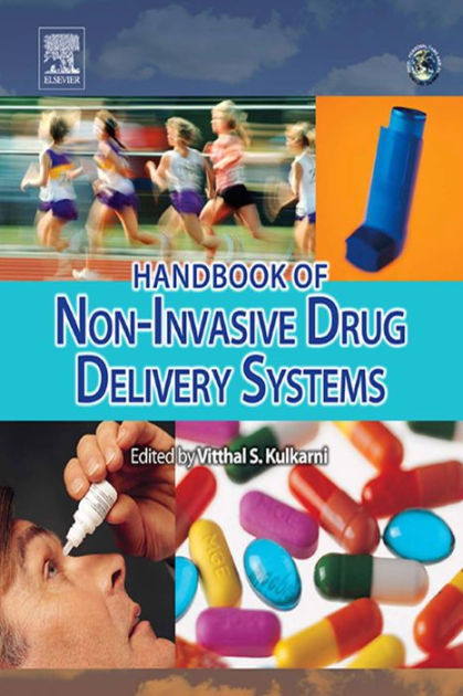 Handbook of Non-Invasive Drug Delivery Systems: Science and Technology ...