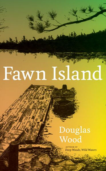Fawn Island by Douglas Wood, Paperback | Barnes & Noble®