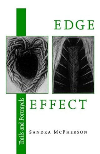 Edge Effect by Sandra McPherson, Paperback | Barnes & Noble®