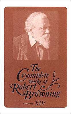 The Complete Works of Robert Browning by Robert Browning, Hardcover ...
