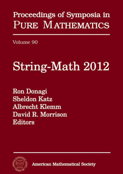String-Math 2012 by Ron Donagi, Hardcover | Barnes & Noble®