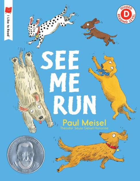 See Me Run by Paul Meisel, Paperback | Barnes & Noble®