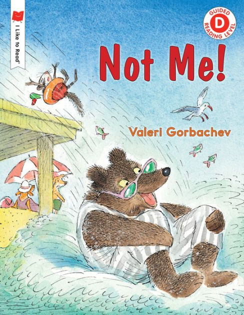 Not Me! by Valeri Gorbachev, Paperback | Barnes & Noble®