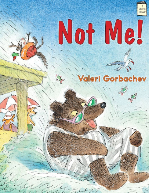 Not Me! by Valeri Gorbachev, Paperback | Barnes & Noble®