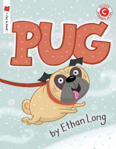 Pug by Ethan Long, Paperback | Barnes & Noble®