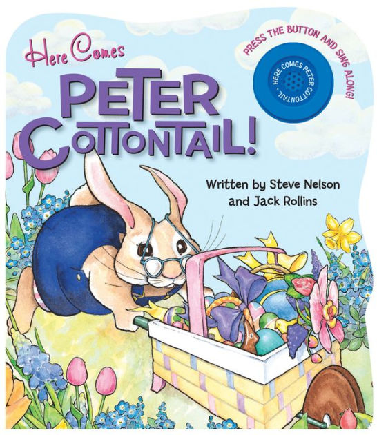 Here Comes Peter Cottontail! by Steve Nelson, Jack Rollins, Paperback ...