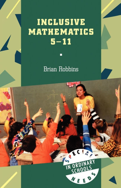 Inclusive Mathematics 5-11 by Brian Robbins, Paperback | Barnes & Noble®