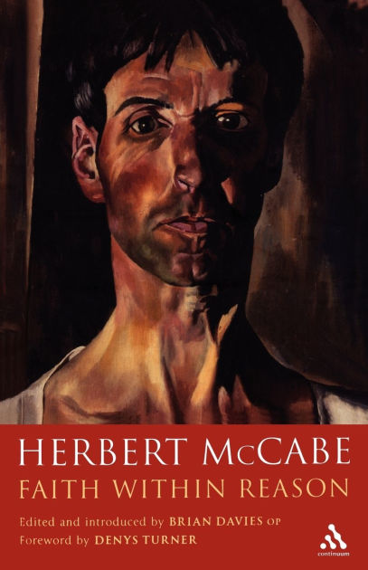 Faith Within Reason by Herbert McCabe, Paperback | Barnes & Noble®