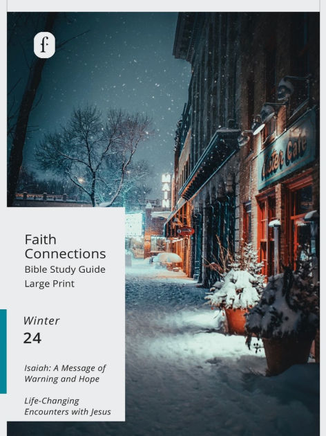 Faith Connections Adult Student Large Print December/January/February ...
