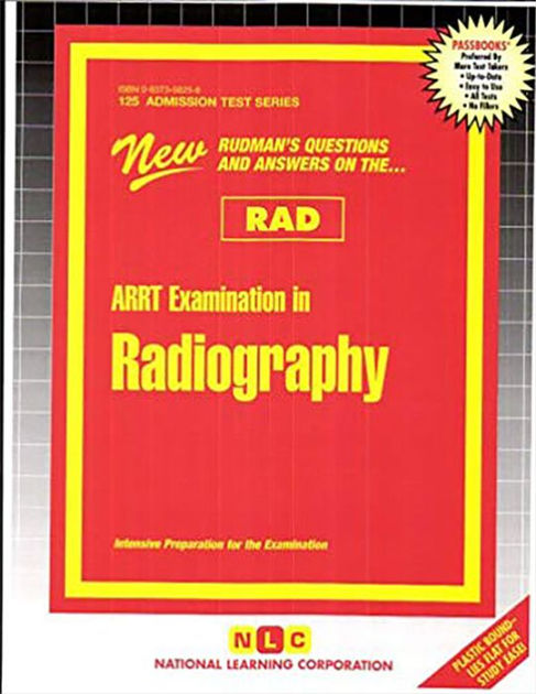 ARRT EXAMINATION IN RADIOGRAPHY (RAD): Passbooks Study Guide by ...