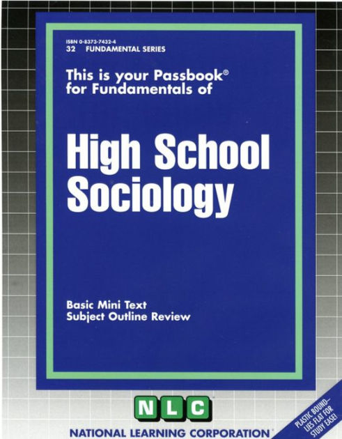 HIGH SCHOOL SOCIOLOGY: Passbooks Study Guide by National Learning ...