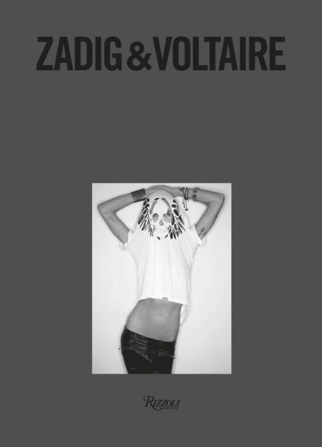 Zadig & Voltaire: Established 1997 in Paris by Thierry Gillier ...