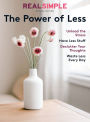 Real Simple The Power of Less by Real Simple | eBook | Barnes & Noble®