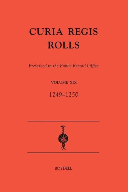 Curia Regis Rolls preserved in the Public Record Office XIX [33-34 ...