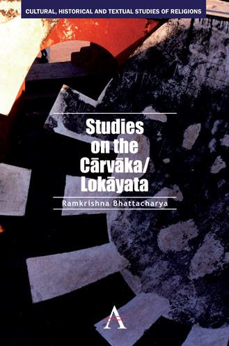 Studies on the Carvaka/Lokayata by Ramkrishna Bhattacharya, Hardcover ...