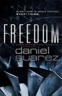 Freedom by Daniel Suarez, Paperback | Barnes & Noble®