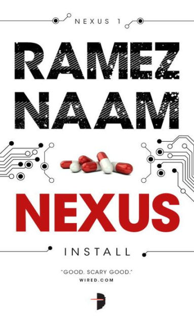 Nexus (Nexus Trilogy #1) by Ramez Naam, ARGH! Oxford, Paperback ...