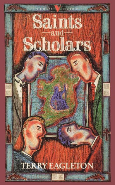 Saints and Scholars by Terry Eagleton, Paperback | Barnes & Noble®