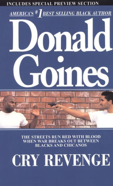 Cry Revenge by Donald Goines, Paperback | Barnes & Noble®