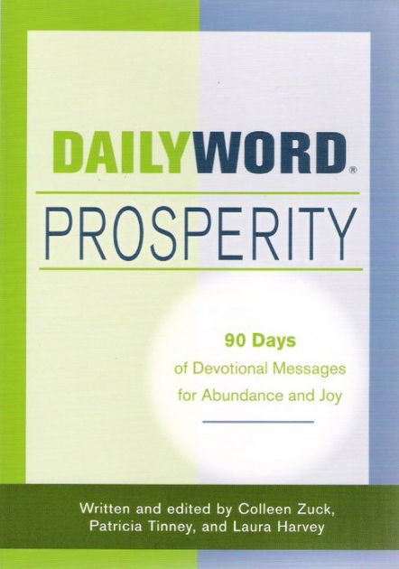 Daily Word Prosperity: 90 Days of Devotional Messages for Abudance and ...