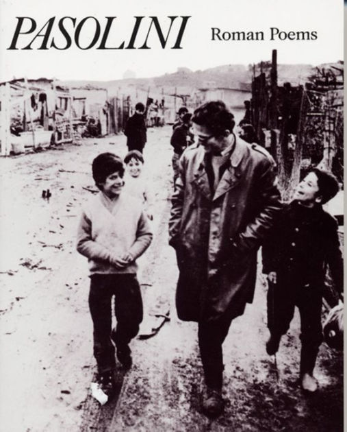 Roman Poems by Pier Paolo Pasolini, Paperback | Barnes & Noble®