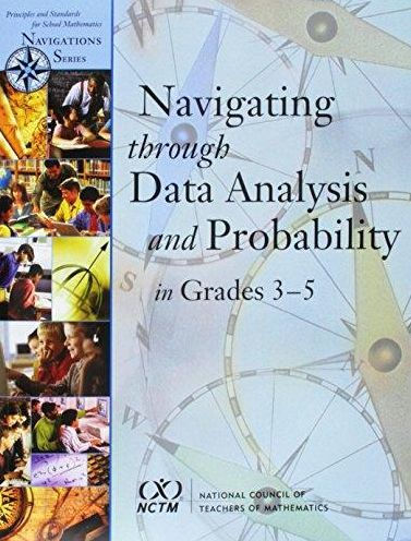 Navigating through Data Analysis and Probability in Grades 3-5 by ...