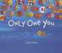 Only One You by Linda Kranz, Hardcover | Barnes & Noble®