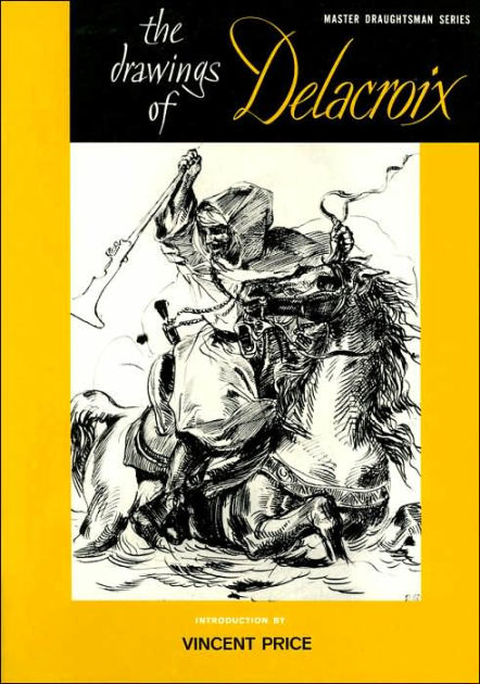 The Drawings of Delacroix (Master Draughtsman Series) by Eugene ...