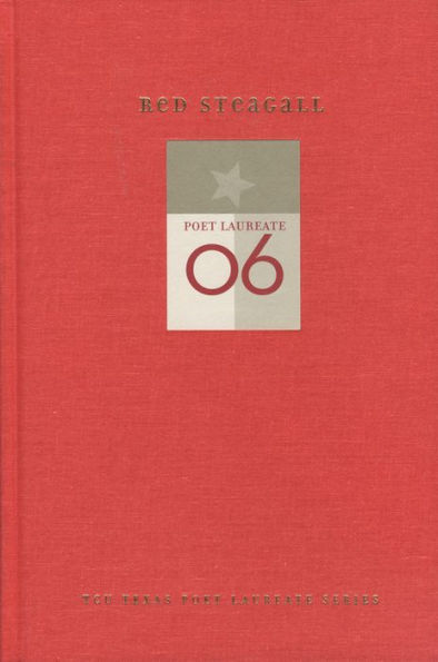 Red Steagall: New and Selected Poems by Red Steagall, Hardcover ...