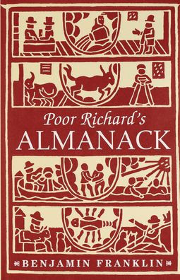 Poor Richard's Almanack by Benjamin Franklin, Paperback | Barnes & Noble®
