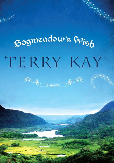Bogmeadow's Wish by Terry Kay | eBook | Barnes & Noble®