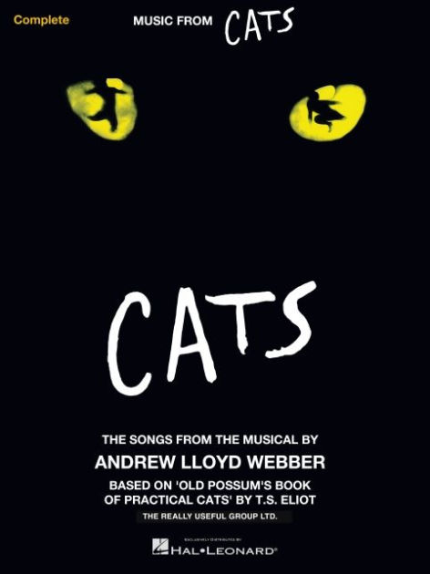 Cats: The Songs from the Musical by Andrew Lloyd Webber: (Sheet Music ...