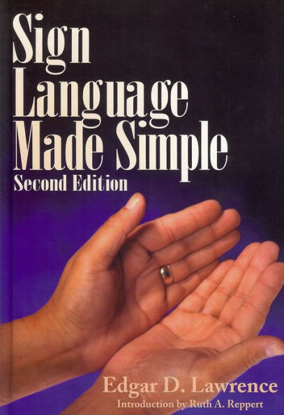 Sign Language Made Simple by Edgar D. Lawrence, Mike Johnson, Hardcover ...