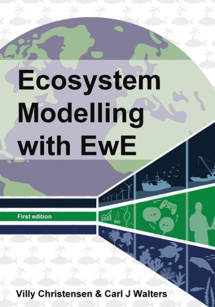 Ecosystem Modelling with EwE by Villy Christensen, Carl J Walters ...