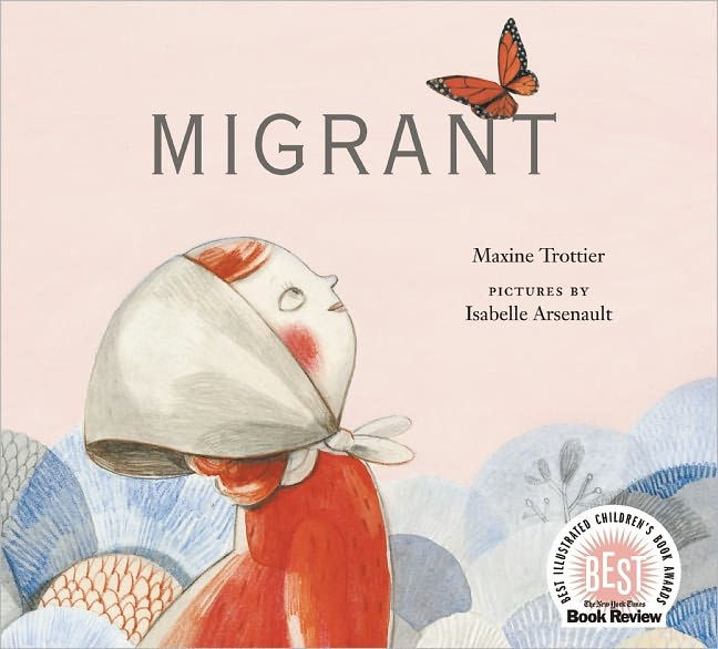 Migrant by Maxine Trottier, Isabelle Arsenault, Hardcover | Barnes & Noble®