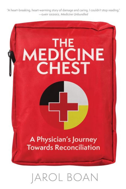 The Medicine Chest: A Physician's Journey Towards Reconciliation by ...