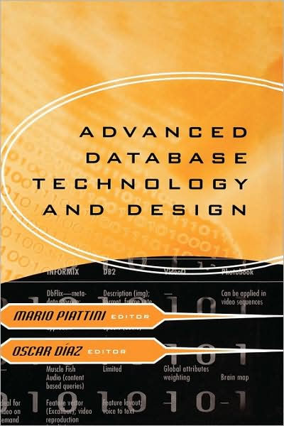 Advanced Database Technology And Design by Mario Piattini, Hardcover ...