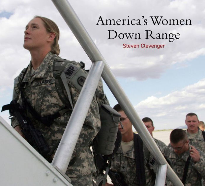 America's Women Down Range by Steven Clevenger, Paperback | Barnes & Noble®