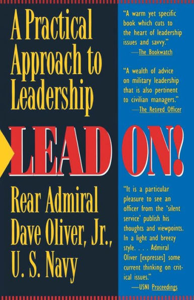 Lead On: A Practical Guide to Leadership by Dave Oliver, Paperback ...
