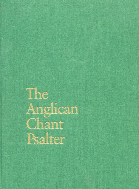 The Anglican Chant Psalter by Alec Wyton, Hardcover | Barnes & Noble®