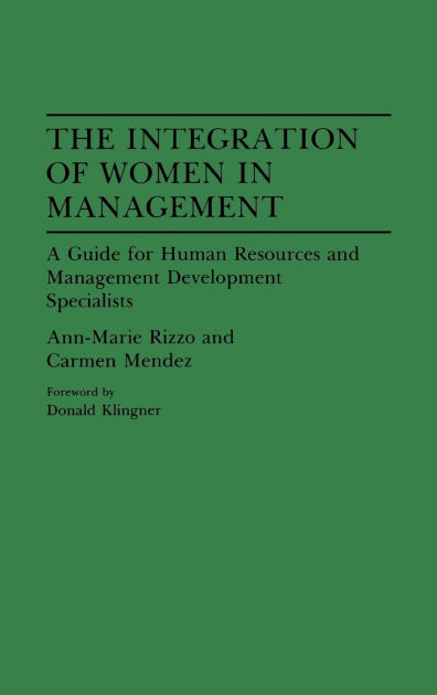 The Integration of Women in Management: A Guide for Human Resources and ...