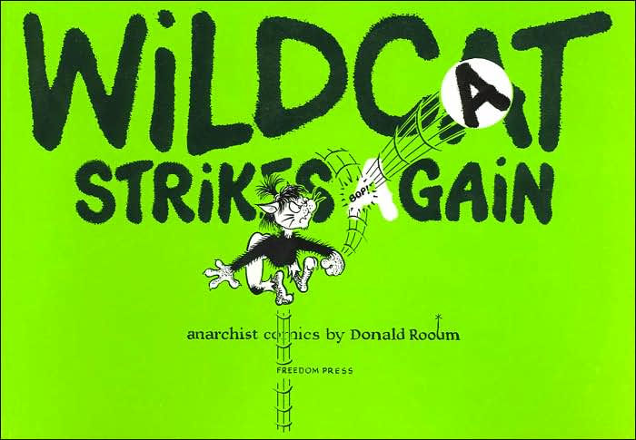 Wildcat Strikes Again: Anarchist Comics by Donald Rooum, Paperback ...