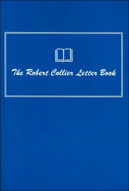 The Robert Collier Letter Book by Robert Collier, Paperback | Barnes ...